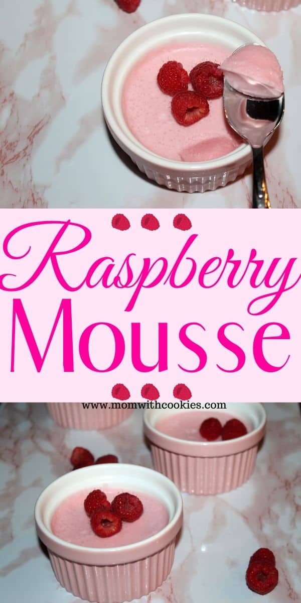 Raspberry Mousse Recipe - Mom With Cookies