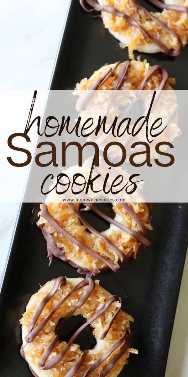Homemade Samoas Cookies - Mom With Cookies